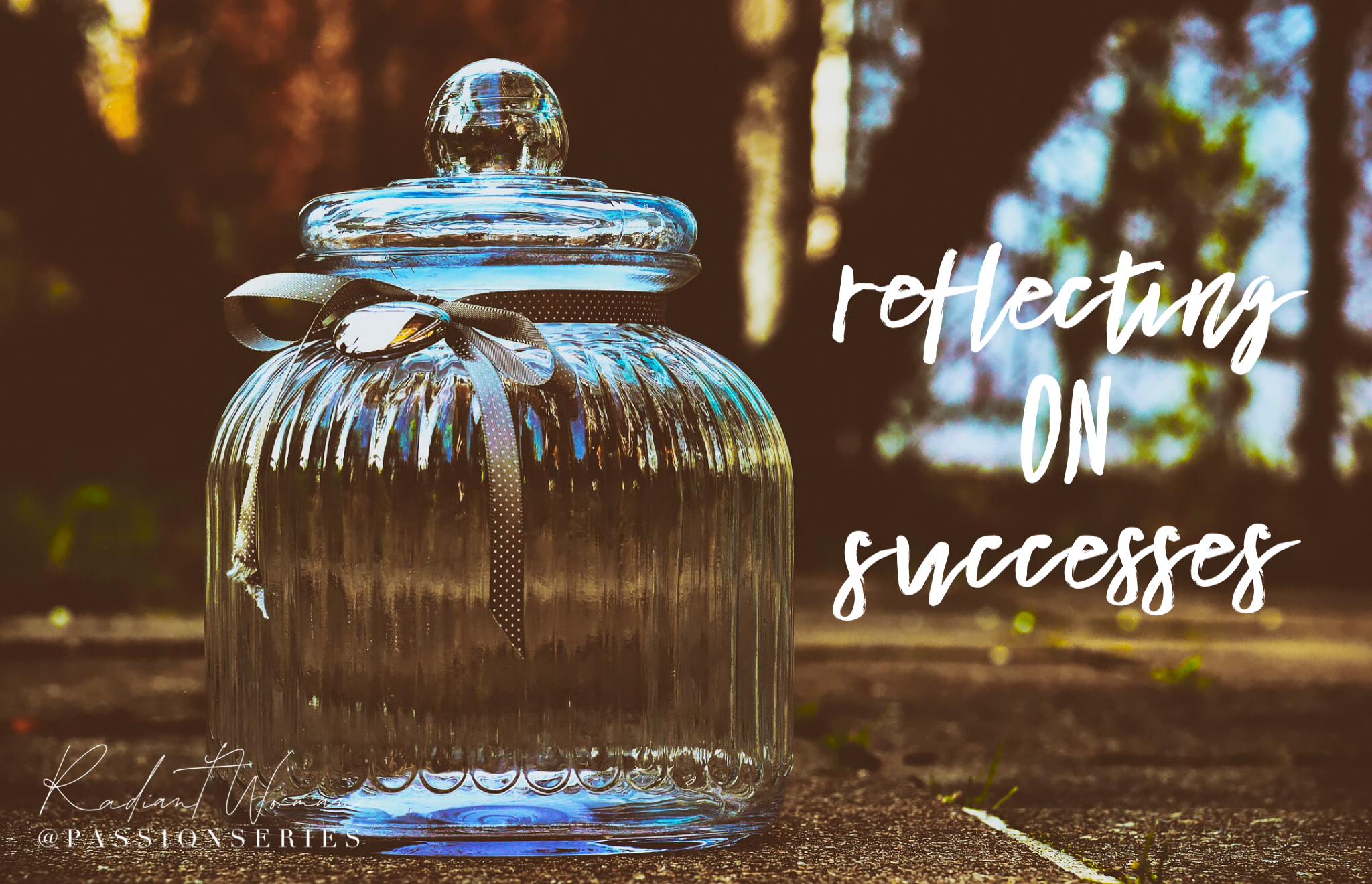 Reflecting on successes – Passion Series